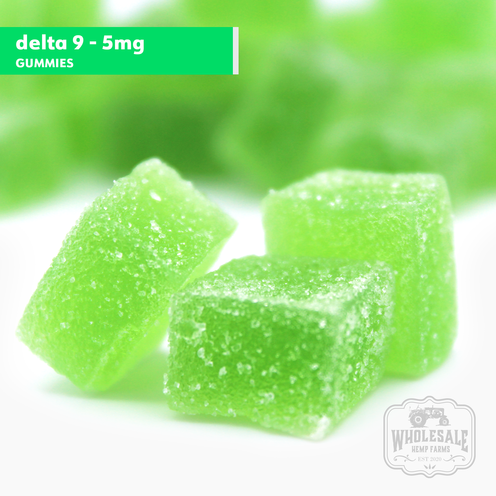 Hemp Delta 9 Gummies | Legal THC Gummies | Wholesale Hemp Farms